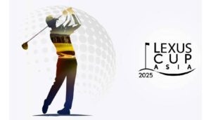 Lexus Cup Asia 2025, Implementasi Kemewahan bagi Pemenang Turnamen ...